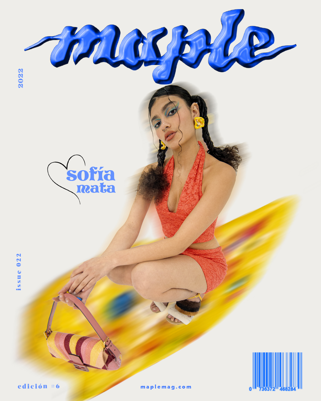 Sofia Mata - ISSUE 022 | Edición #6 – maplemag